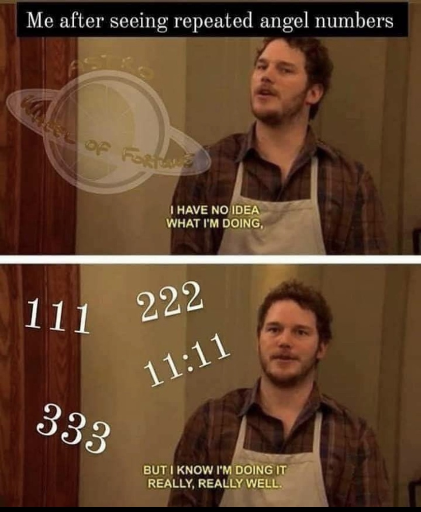 Spiritual memes – angel numbers 🤣 | Nomad of the Universe